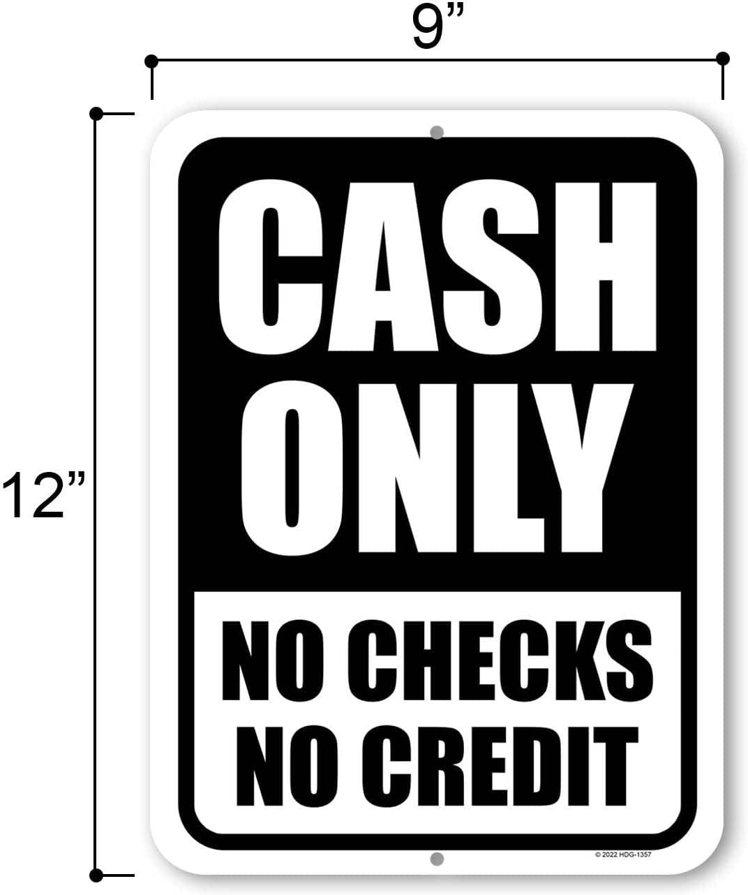 Honey Dew Gifts, Cash Only No Checks No Credit, 9 inch by 12 inch, Mad